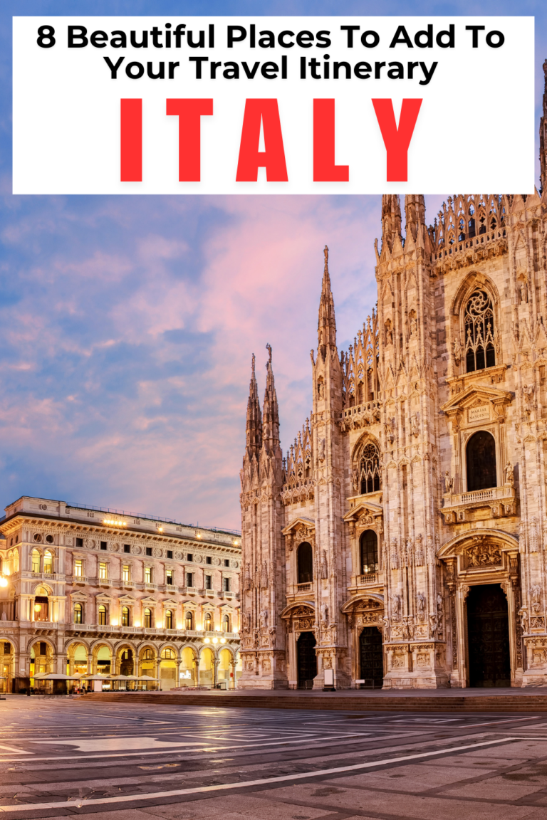 8 Beautiful Places To Add To Your Italy Travel Itinerary - Europe ...
